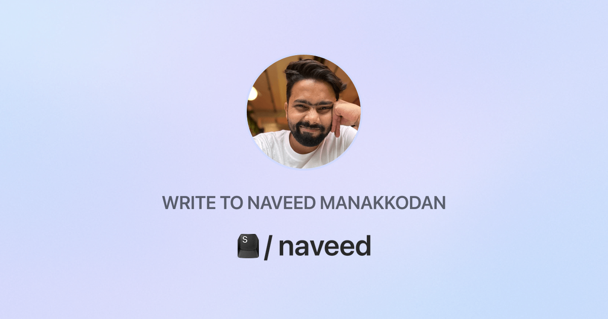 Contact Naveed Manakkodan